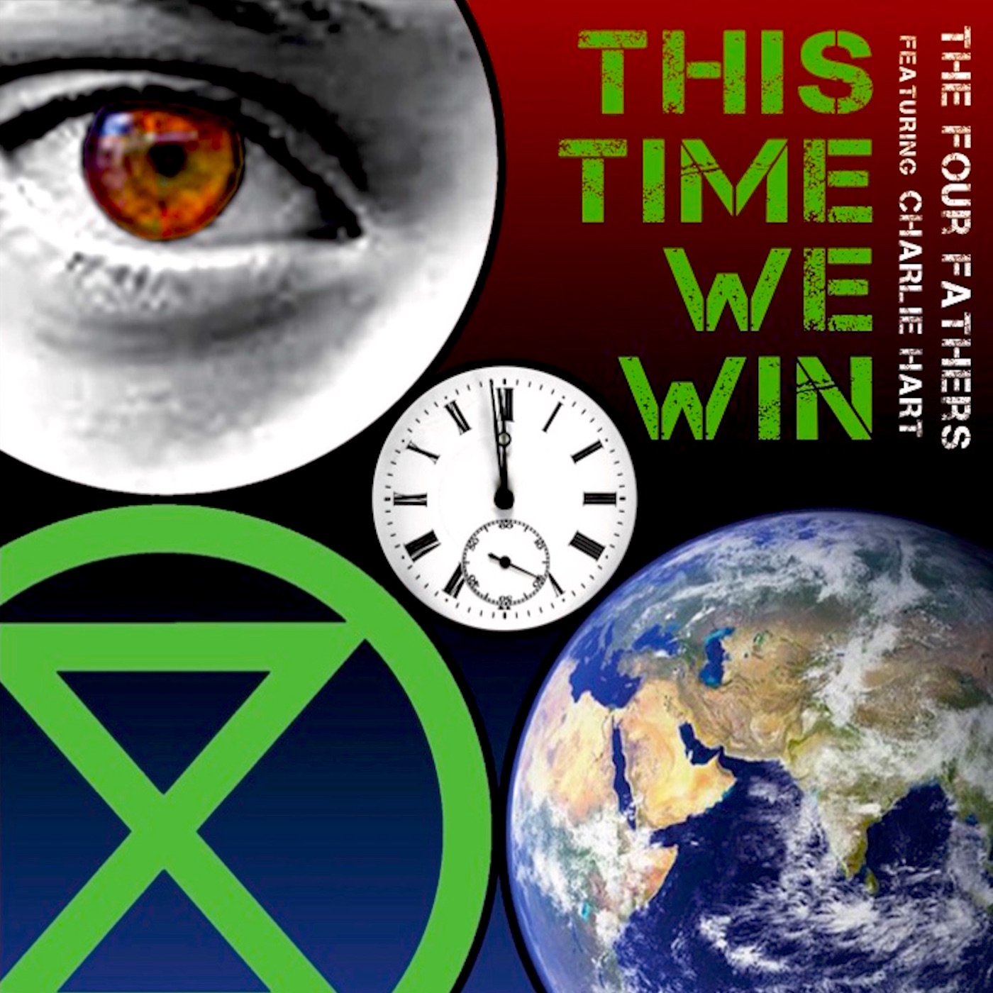 The Four Fathers Release New Eco-Anthem, ‘This Time We Win’, Recorded ...